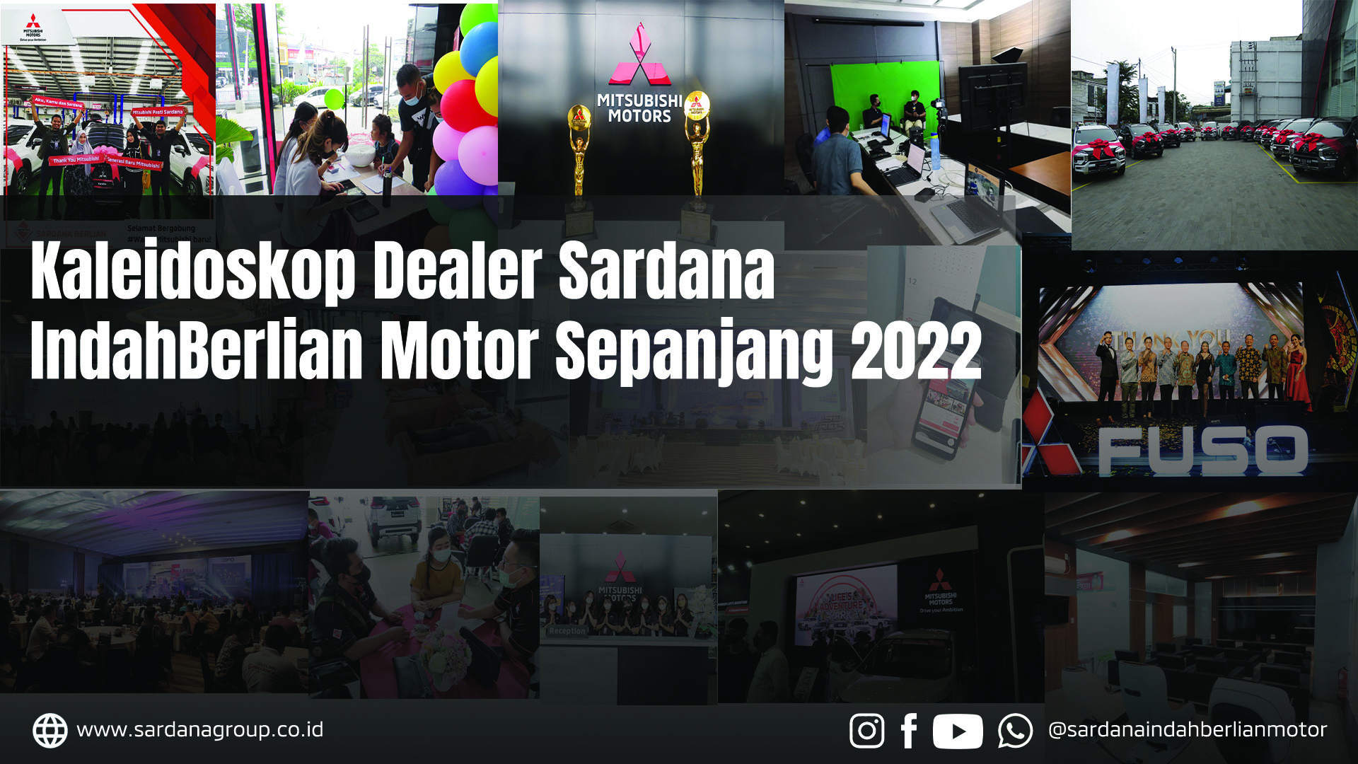 Kaleidoskop Dealer Sardana IndahBerlian Motor Sepanjang 2022, Apa Saja ...