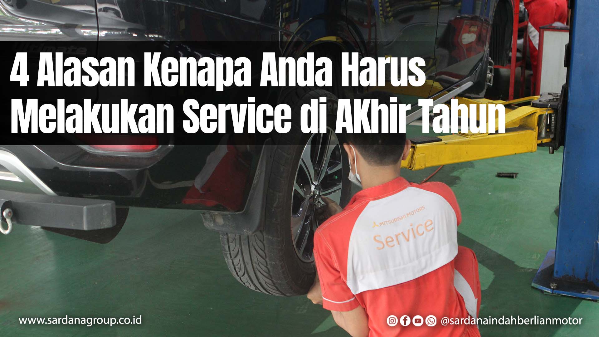 Empat Alasan Kenapa Anda Harus Melakukan Service Mobil di Akhir Tahun ...