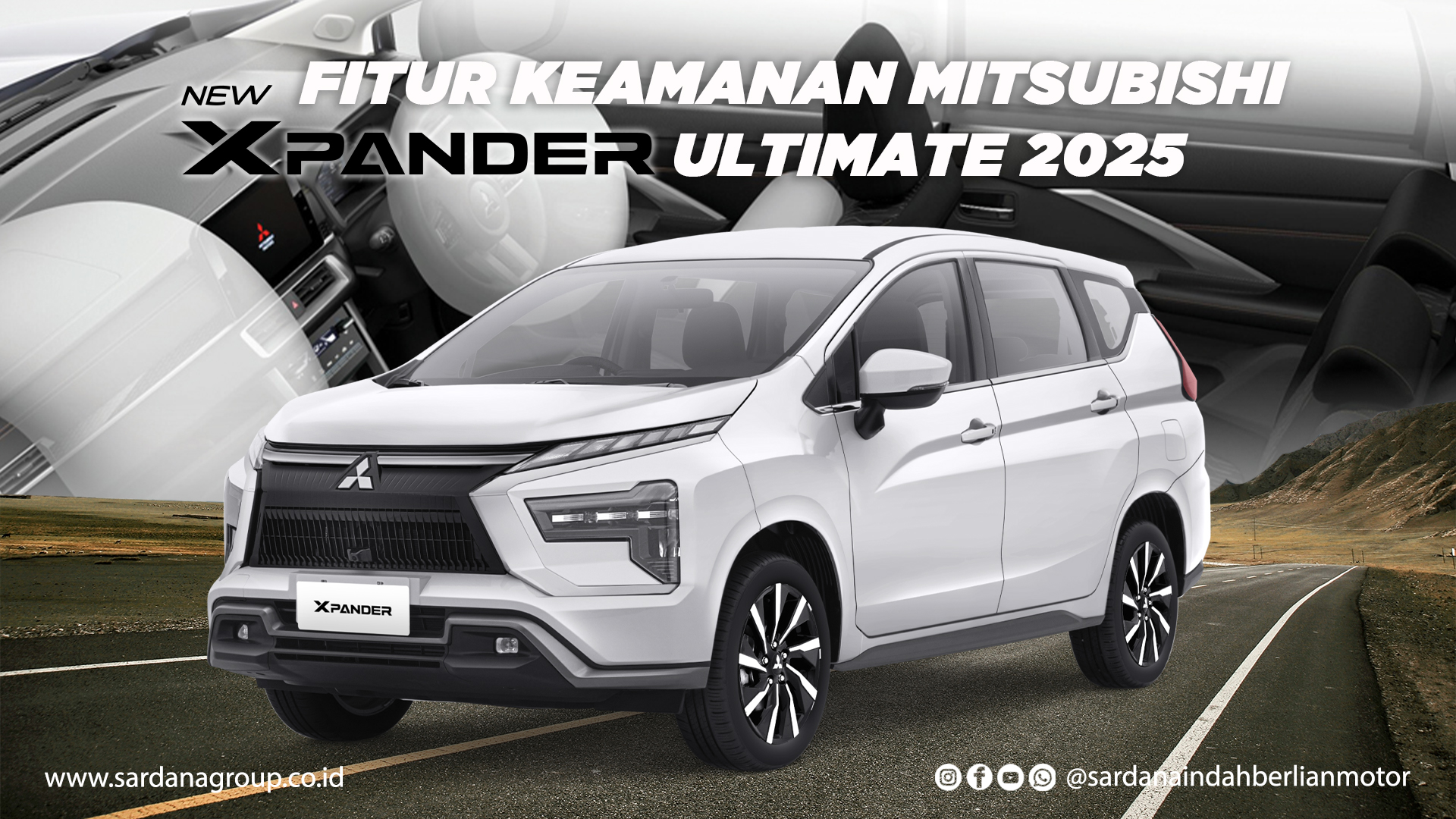 Penambahan Fitur Keamanan Mitsubishi Xpander Ultimate 2025 | Sardana ...